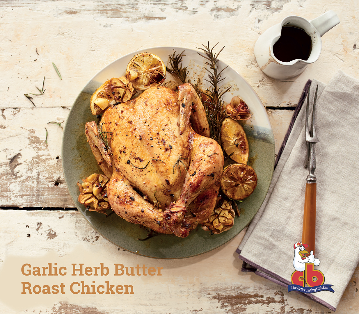 Garlic Herb Butter Roast Chicken - I Love CB Foods
